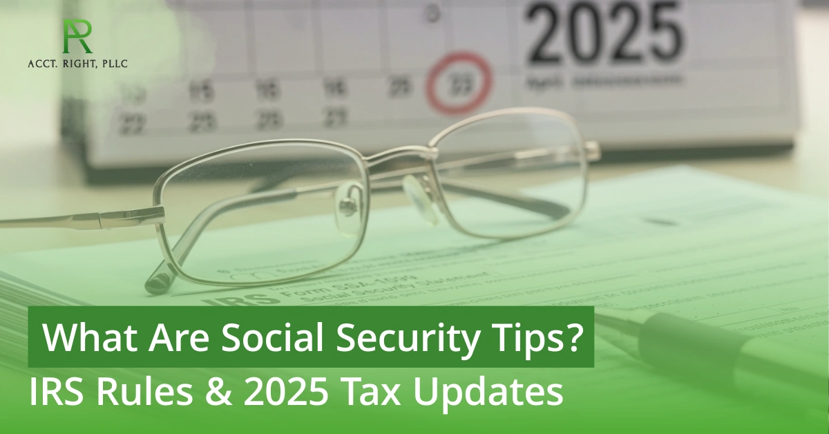 What Are Social Security Tips? IRS Rules & 2025 Tax Updates