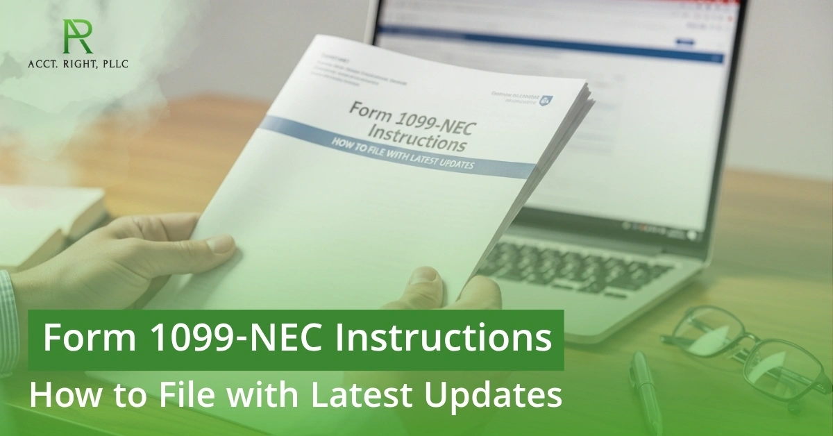 Form 1099-NEC Instructions: How to File with Latest Updates