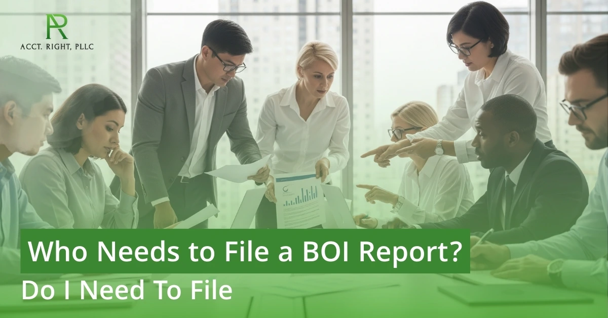 Who Needs to File a BOI Report? Do I Need To File